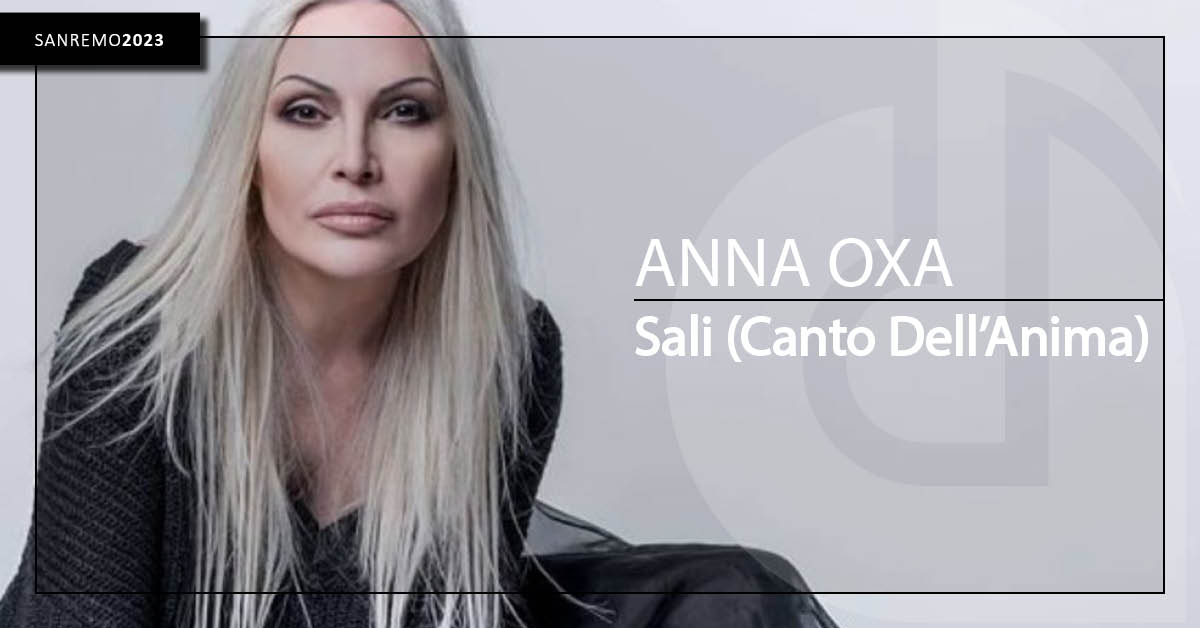 Sali Canto Dellanima Testo Anna Oxa