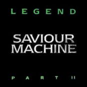 Legend II:I Testo Saviour Machine